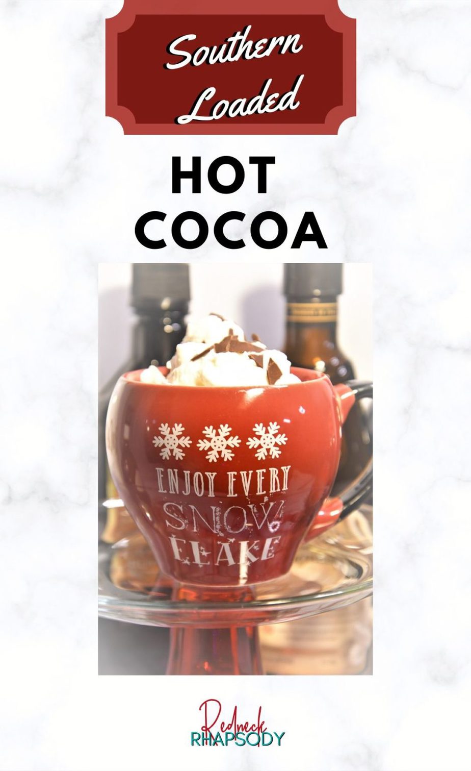 How About a Sweet Southern "Loaded" Hot Chocolate? - Redneck Rhapsody